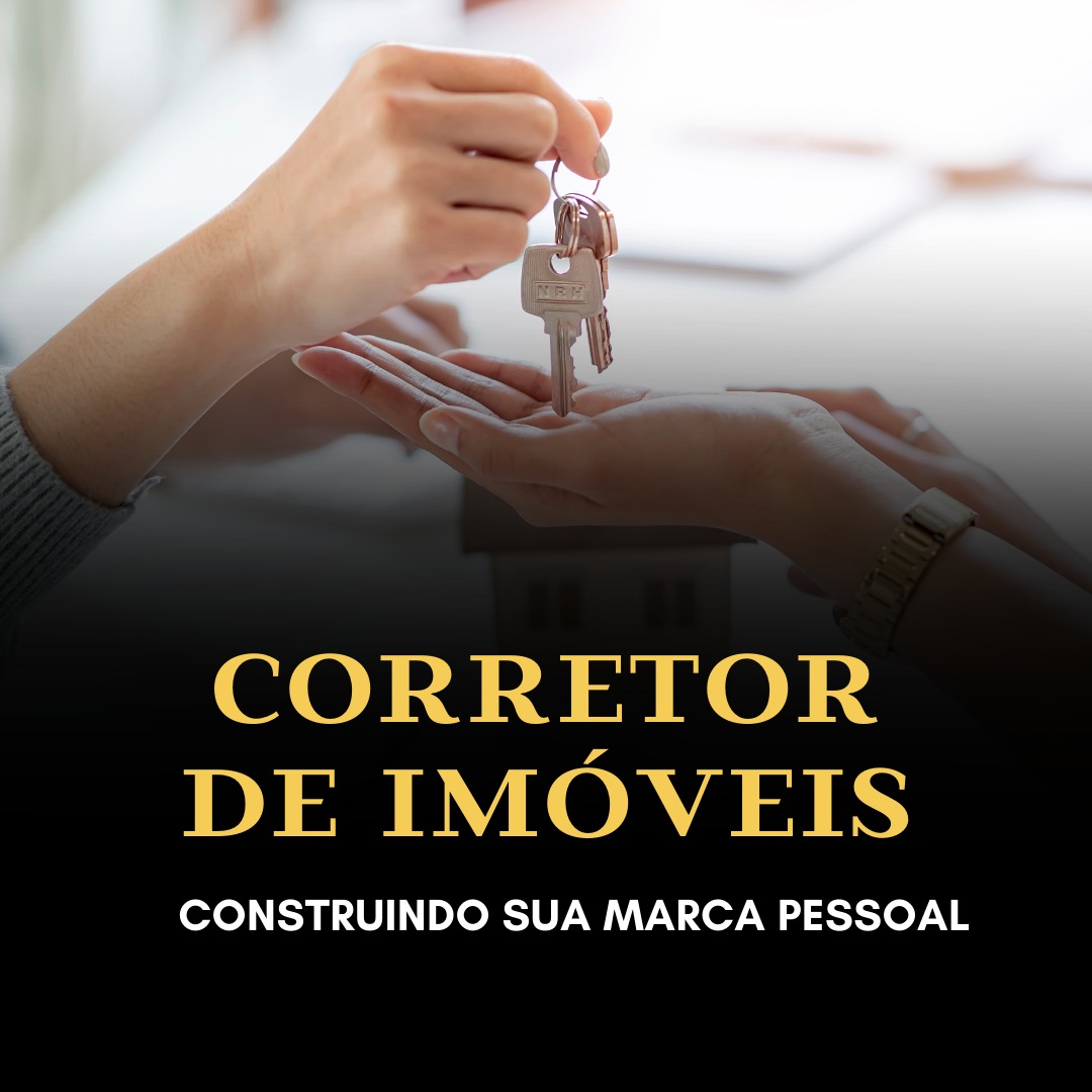 Corretor de Imóveis Construindo a Sua Marca Pessoal - Duda Rodrigue...