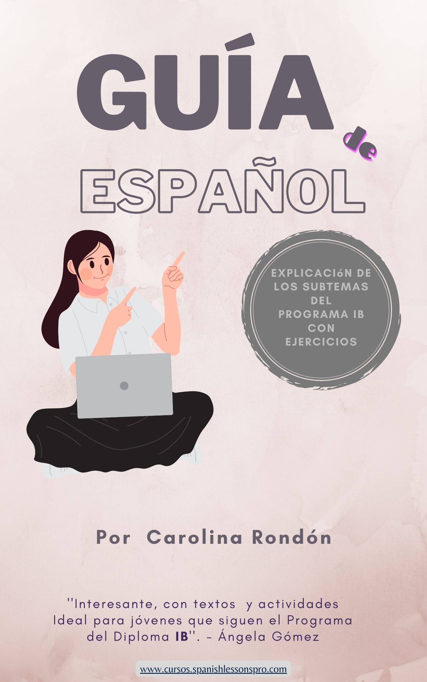 SPANISH LEARNING EBOOK IB PROGRAM TOPICS