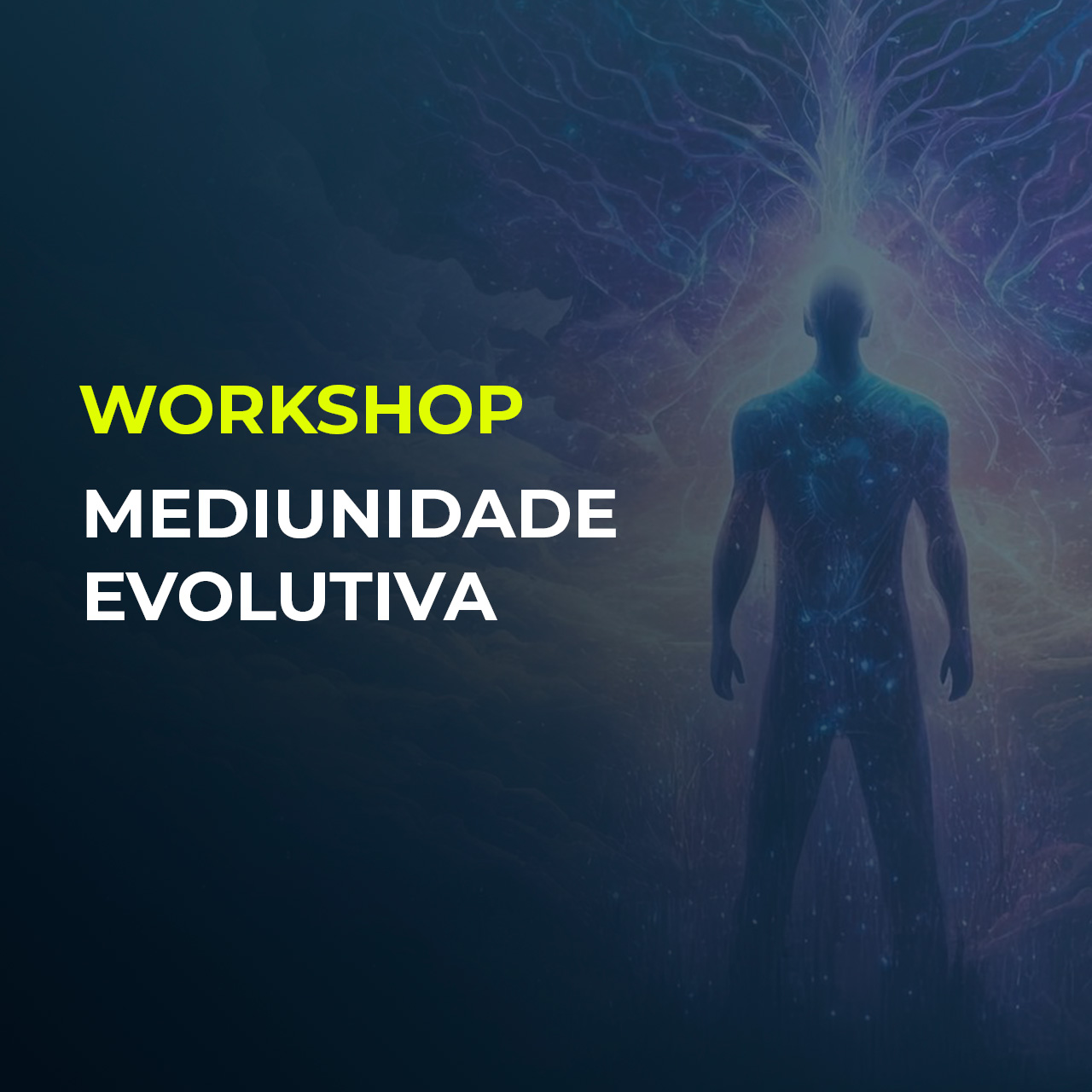 Workshop Mediunidade Evolutiva