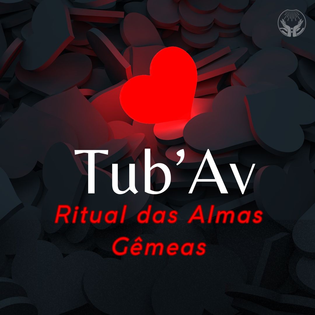 Ritual para Almas Gêmeas: O Poder de Tu B'Av - Verônica Melo | Hotmart