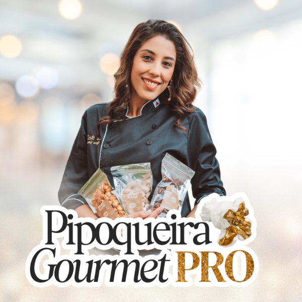 Pipoqueira Gourmet Pro - Ingrid Ferreira Guiot | Hotmart