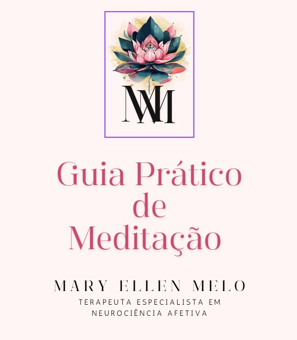 Guia Prático de Meditação - Mary Ellen Souza Melo | Hotmart