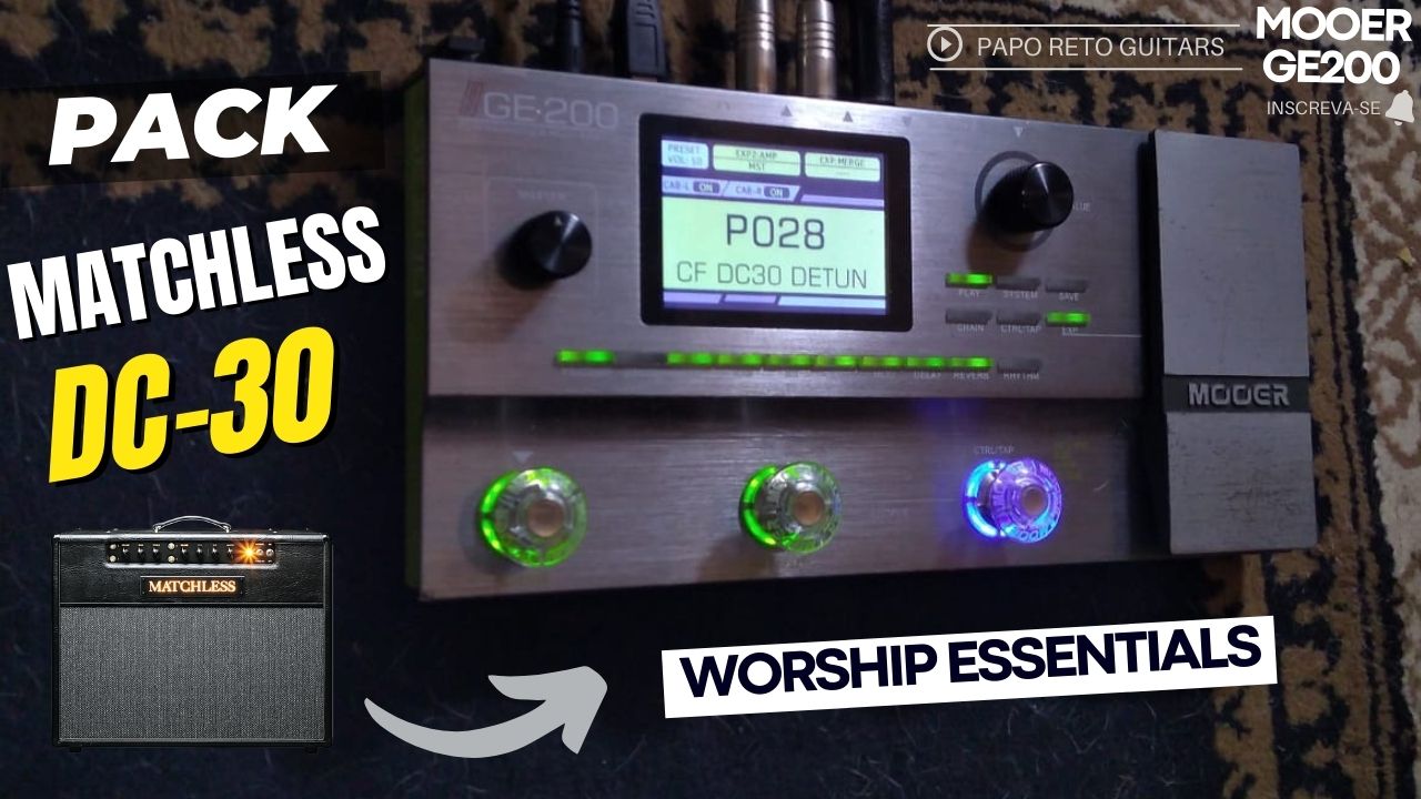 CF - PACK MATCHLESS DC30 - MOOER GE200