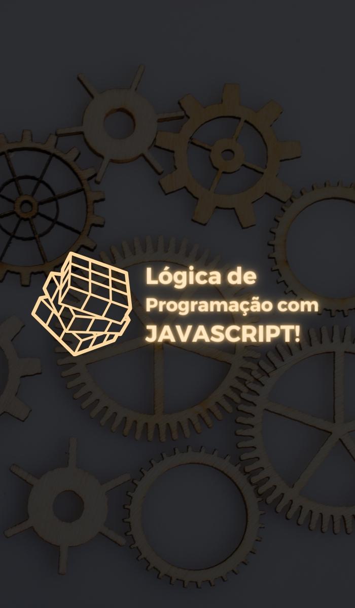 Descomplicando Lógica de Programação com JAVASCRIPT de uma vez por ...