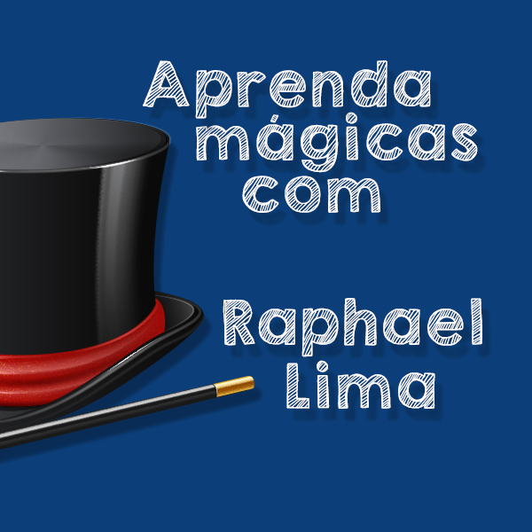 Curso de Mágicas com Raphael Lima