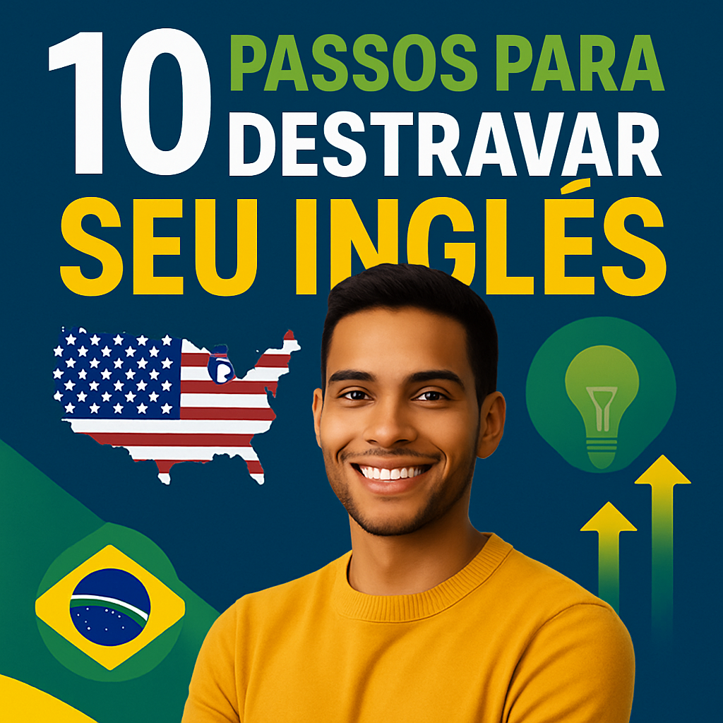 Os 10 Passos para Destravar Seu Inglês - Thiago Rosa | Hotmart