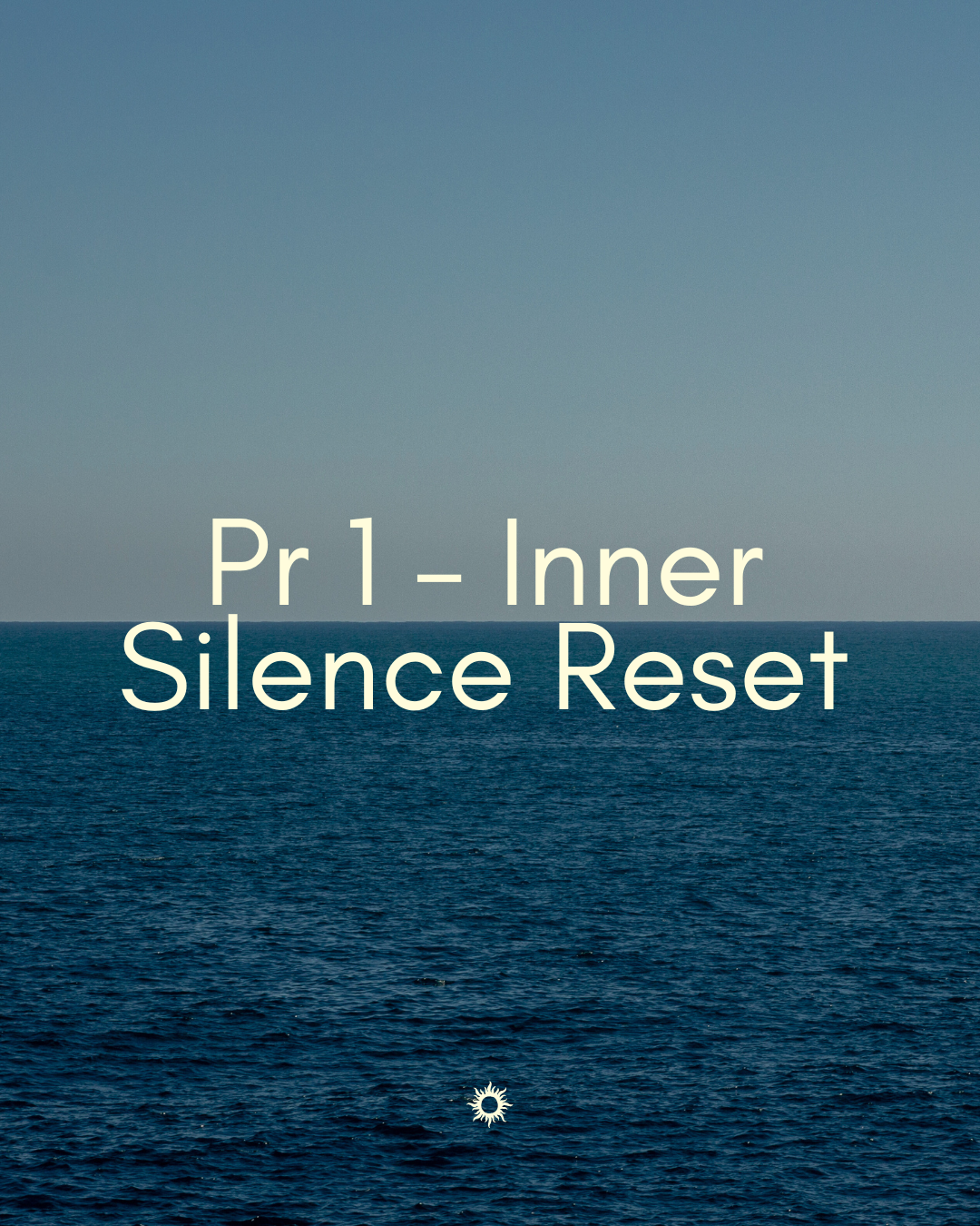 Pr 1 – Inner Silence Reset - igor | Hotmart