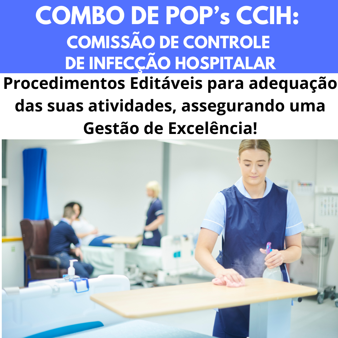 Combo de POPs CCIH - Controle de Infecção Hospitalar + Ebooks - LEV...