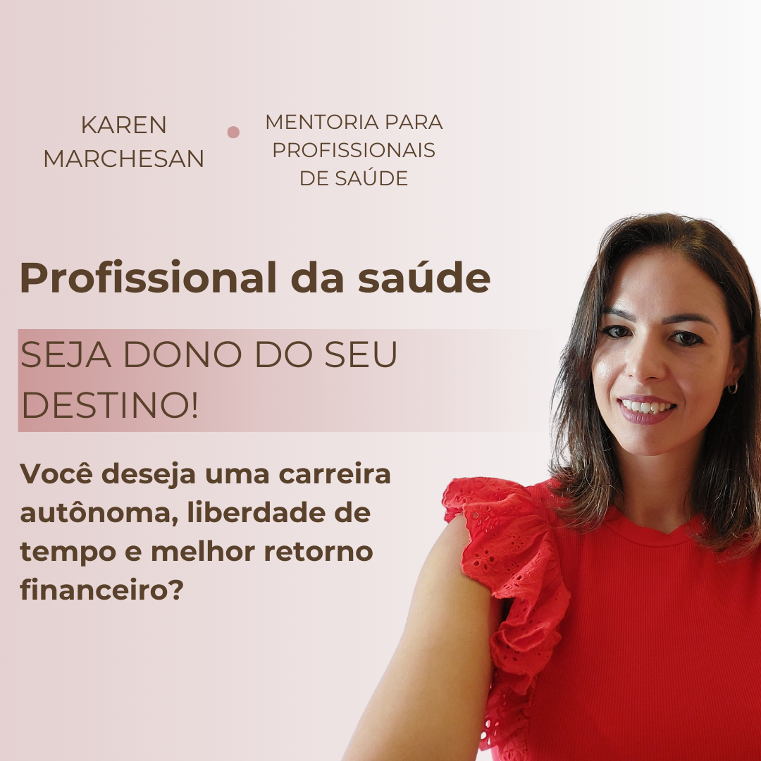 Dono do meu destino- Mentoria para profissionais de saúde que desej...