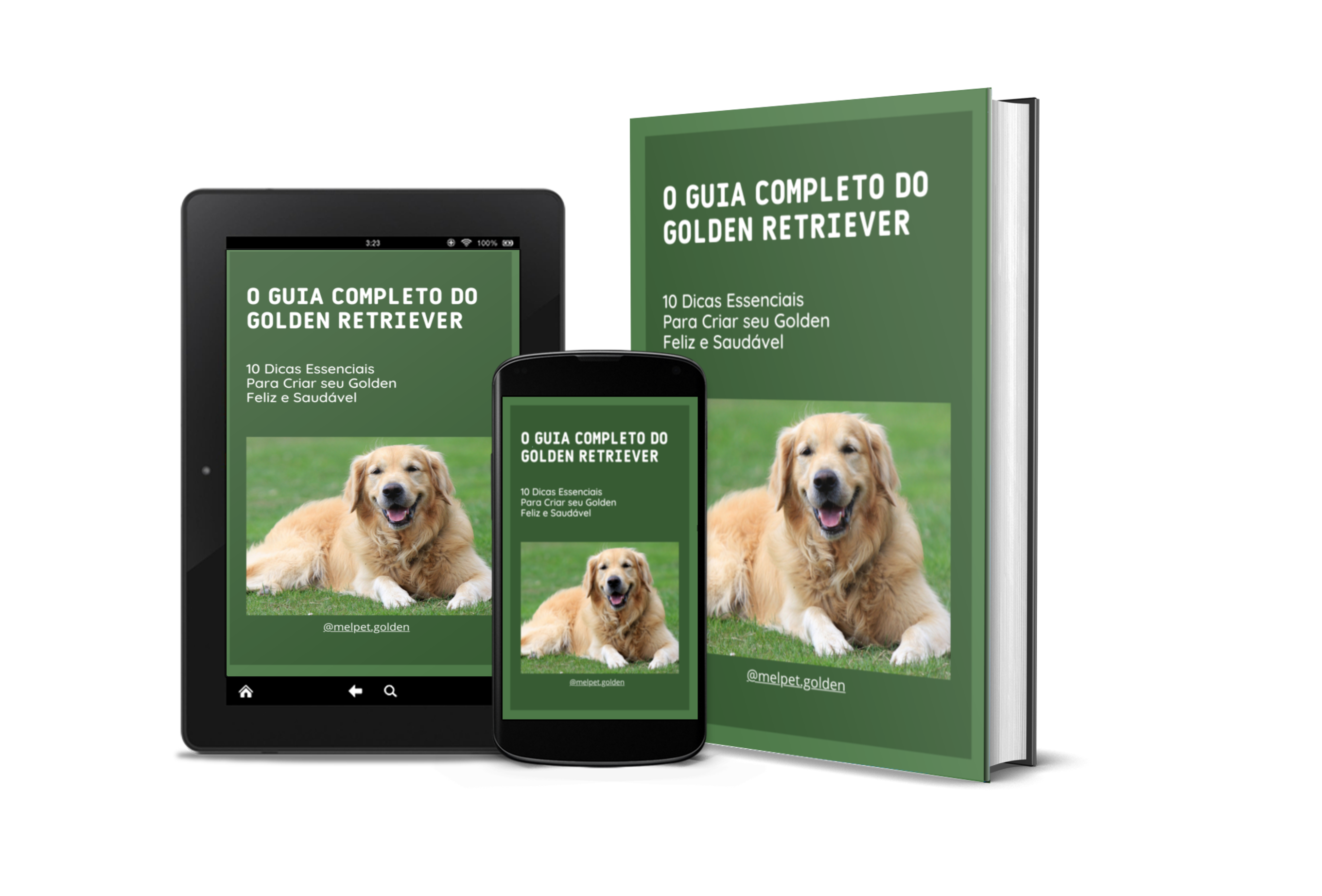 O GUIA COMPLETO DO GOLDEN RETRIEVER - Helen Jaqueline Laureano Alve...