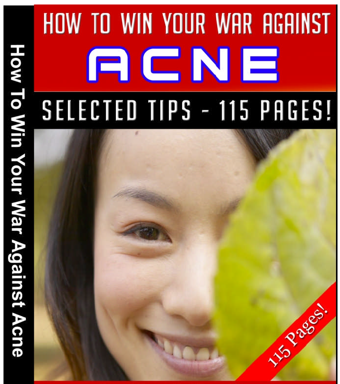 How to Win Your War Against Acne