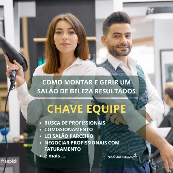Modulo EQUIPE - Como Montar e Gerir um Salão de Beleza com Resultad...
