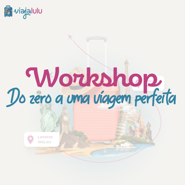 Workshop - Do zero a uma viagem perfeita - Ana Luiza Cruz | Hotmart
