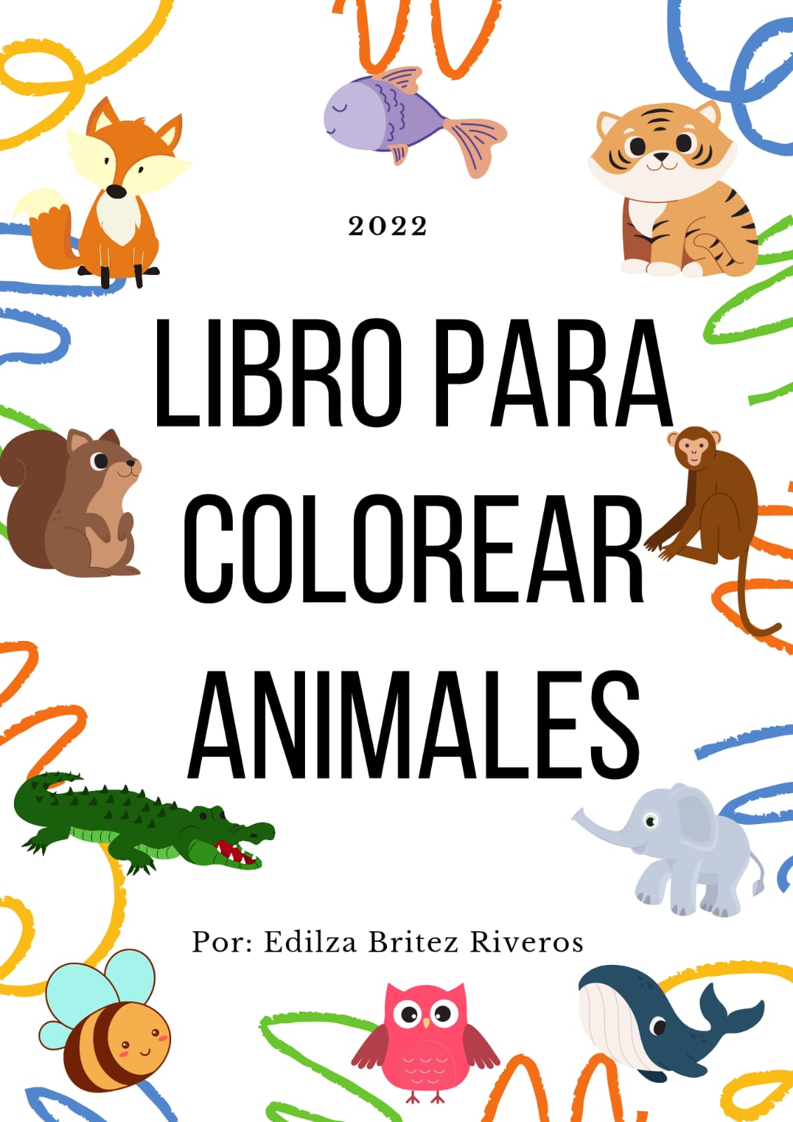 LIBRO PARA COLOREAR ANIMALES - EDILZA BRITEZ | Hotmart