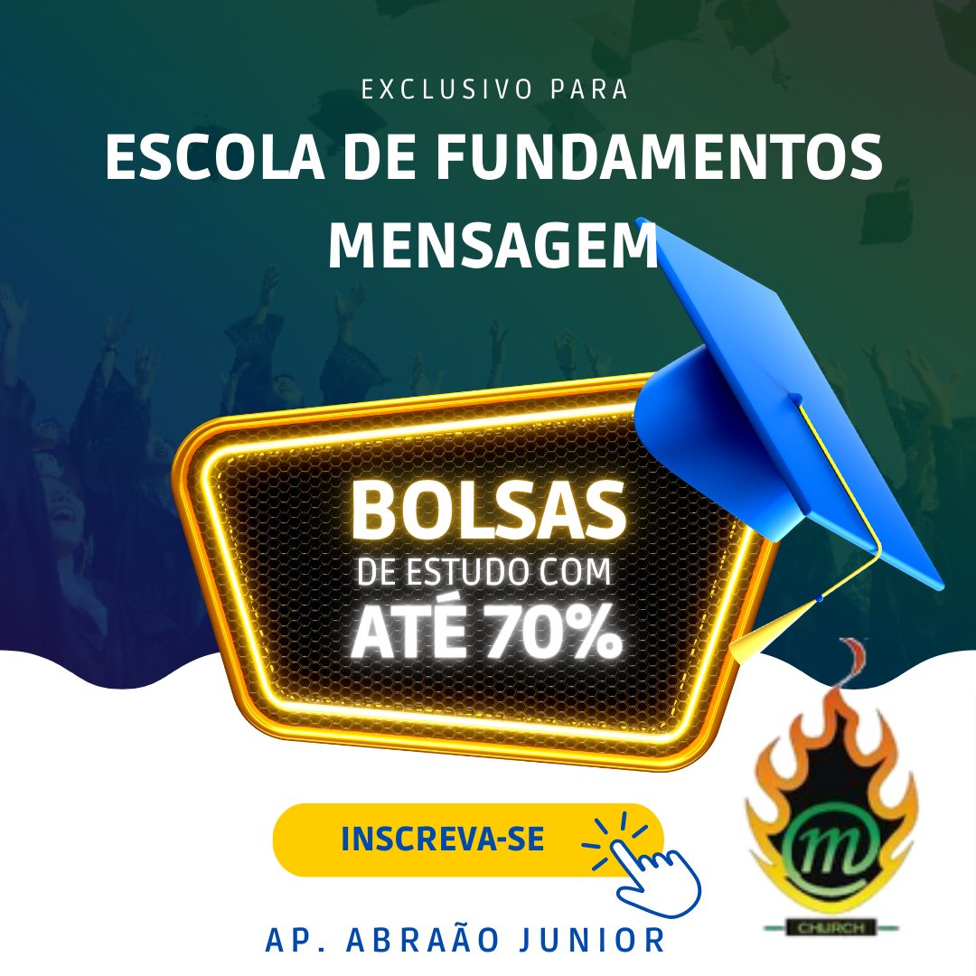 Escola de Fundamentos da Academia da Mensagem Apostólica – AMA