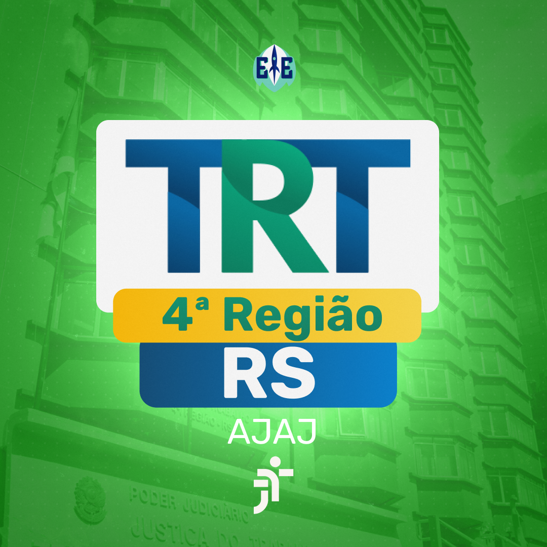 Analista Judiciário - Área Judiciária (AJAJ) - TRT 4 (RS) - ESQUADR...
