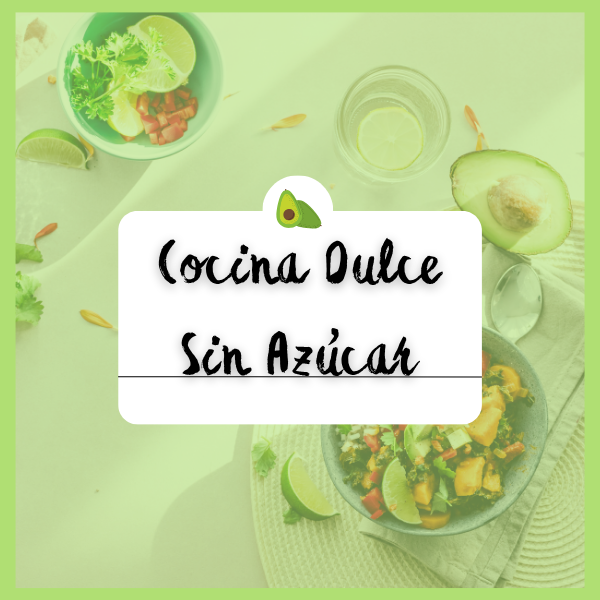 Cocina Dulce Sin Azúcar - María Anchundia | Hotmart