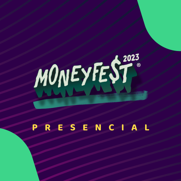 MoneyFest 2023 (Presencial) - MoneyFest | Hotmart
