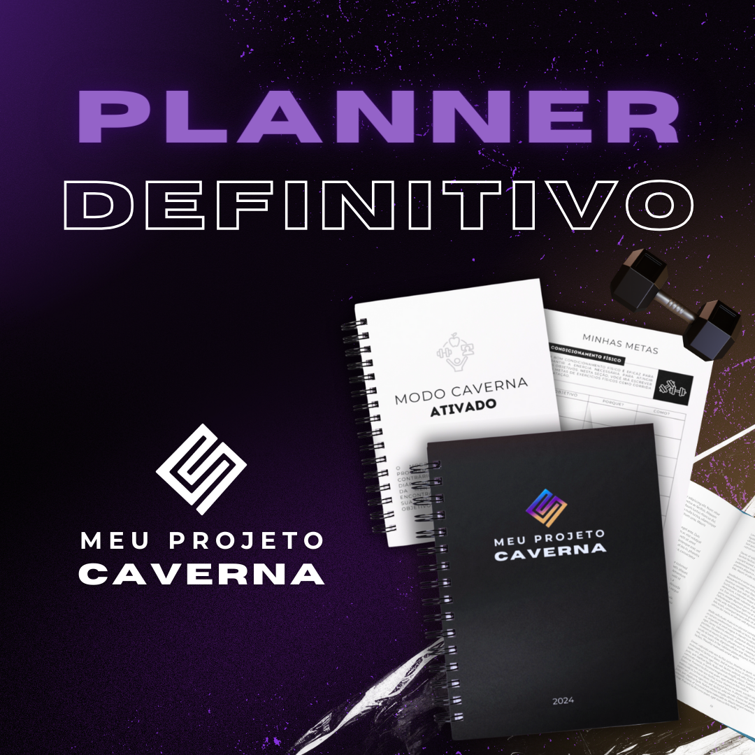Meu Projeto Caverna - Planner Definitivo - Projeto Caverna | Hotmart
