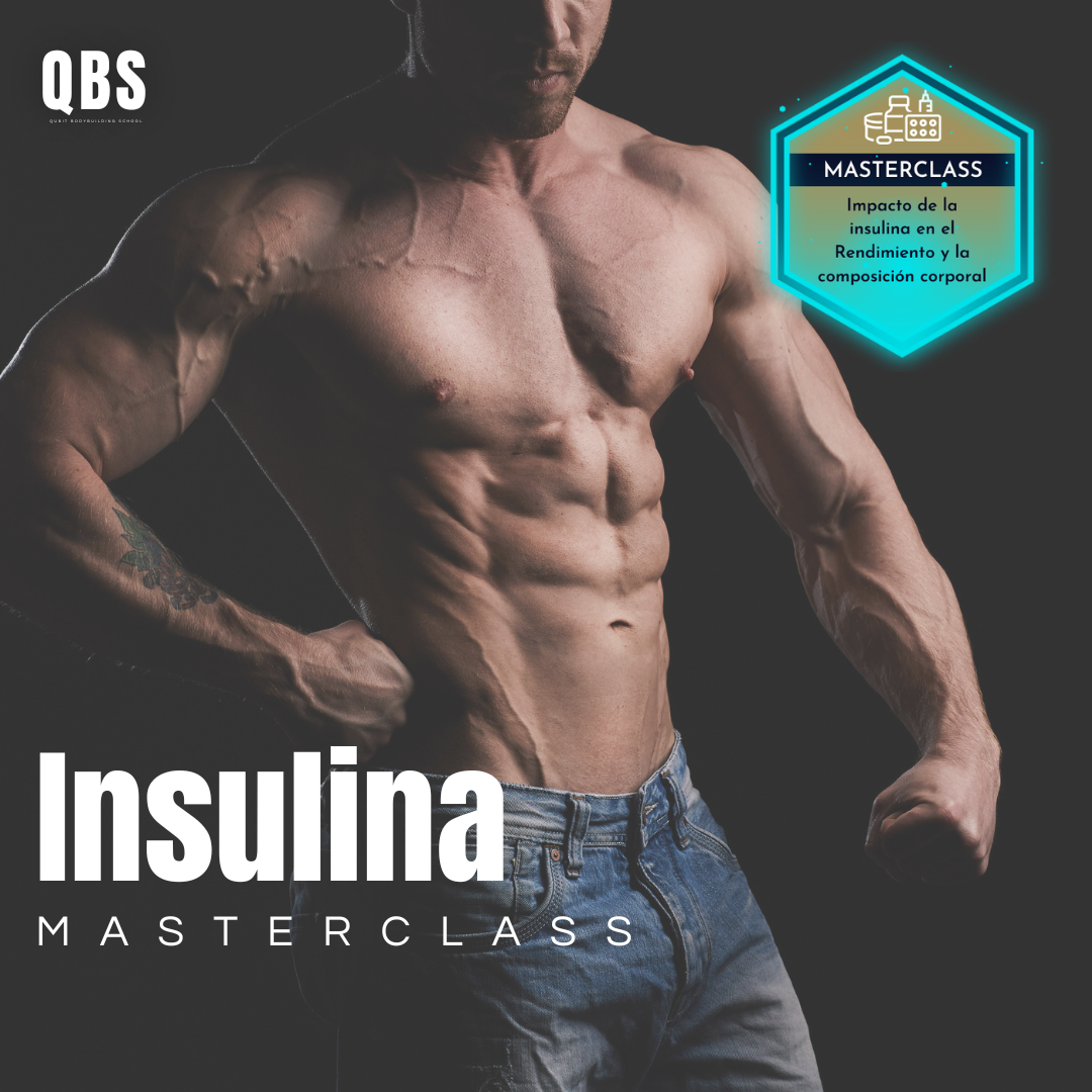 Masterclass: Todo sobre la Insulina - Qubit Bodybuilding School | H...