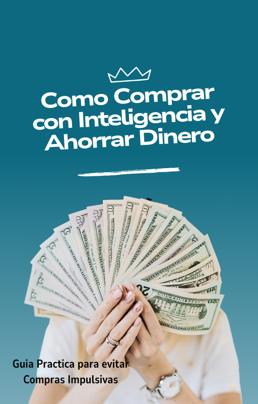 Como Comprar Con Inteligencia y Ahorrar Dinero, Guia practica para ...
