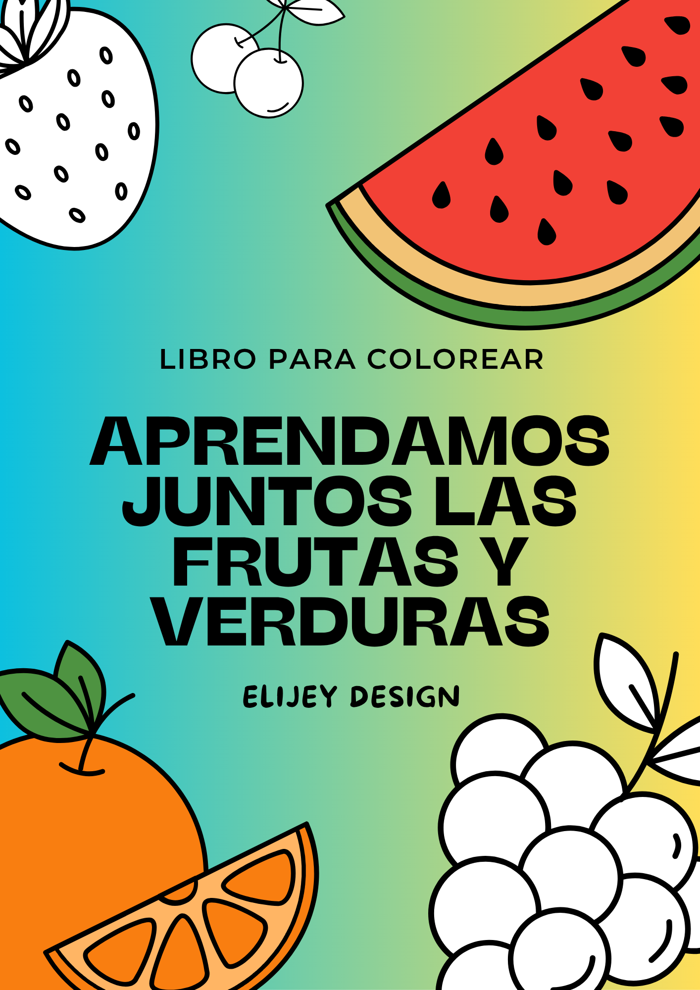 LIBRO PARA COLOREAR Y APRENDER A ESCRIBIR LAS FRUTAS Y VERDURAS - E...