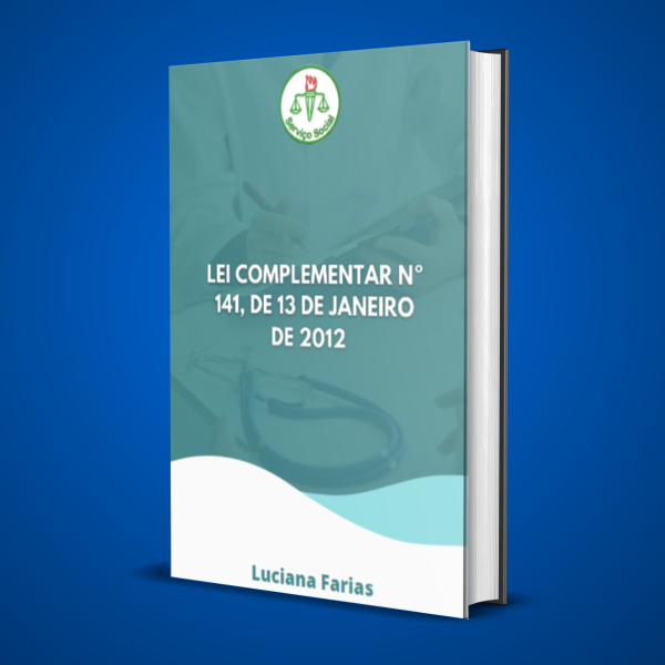 APOSTILA LEI COMPLEMENTAR 141 - Profa. Luciana Farias | Hotmart
