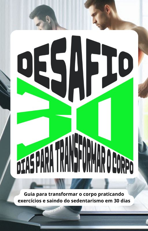 30 dias para transformar seu corpo