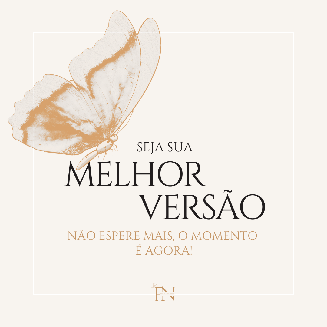 Seja a sua melhor versão