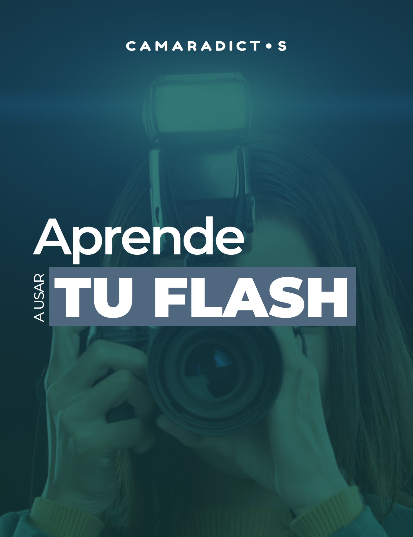 Aprende a usar tu flash