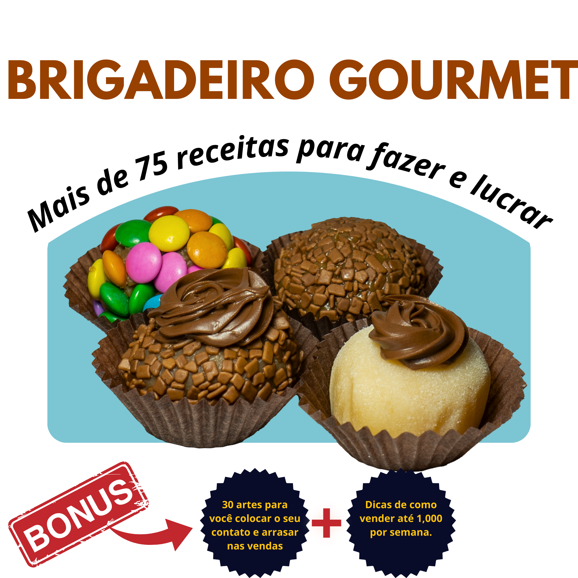 BRIGADEIRO GOURMET - Bella Livan | Hotmart