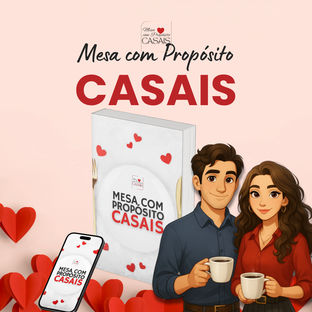 Mesa com Propósito para Casais
