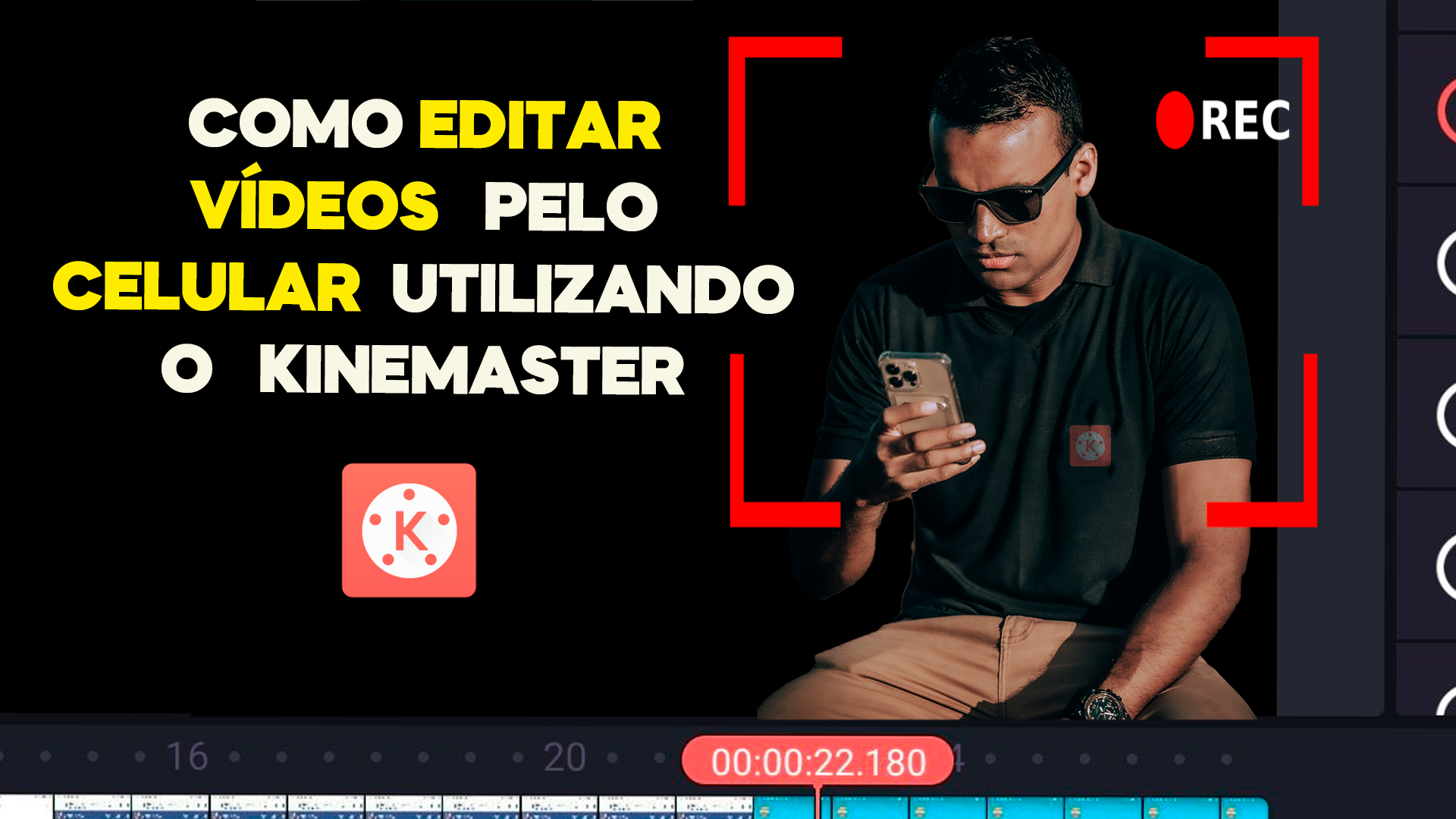 Edição de Vídeos - App Kinemaster