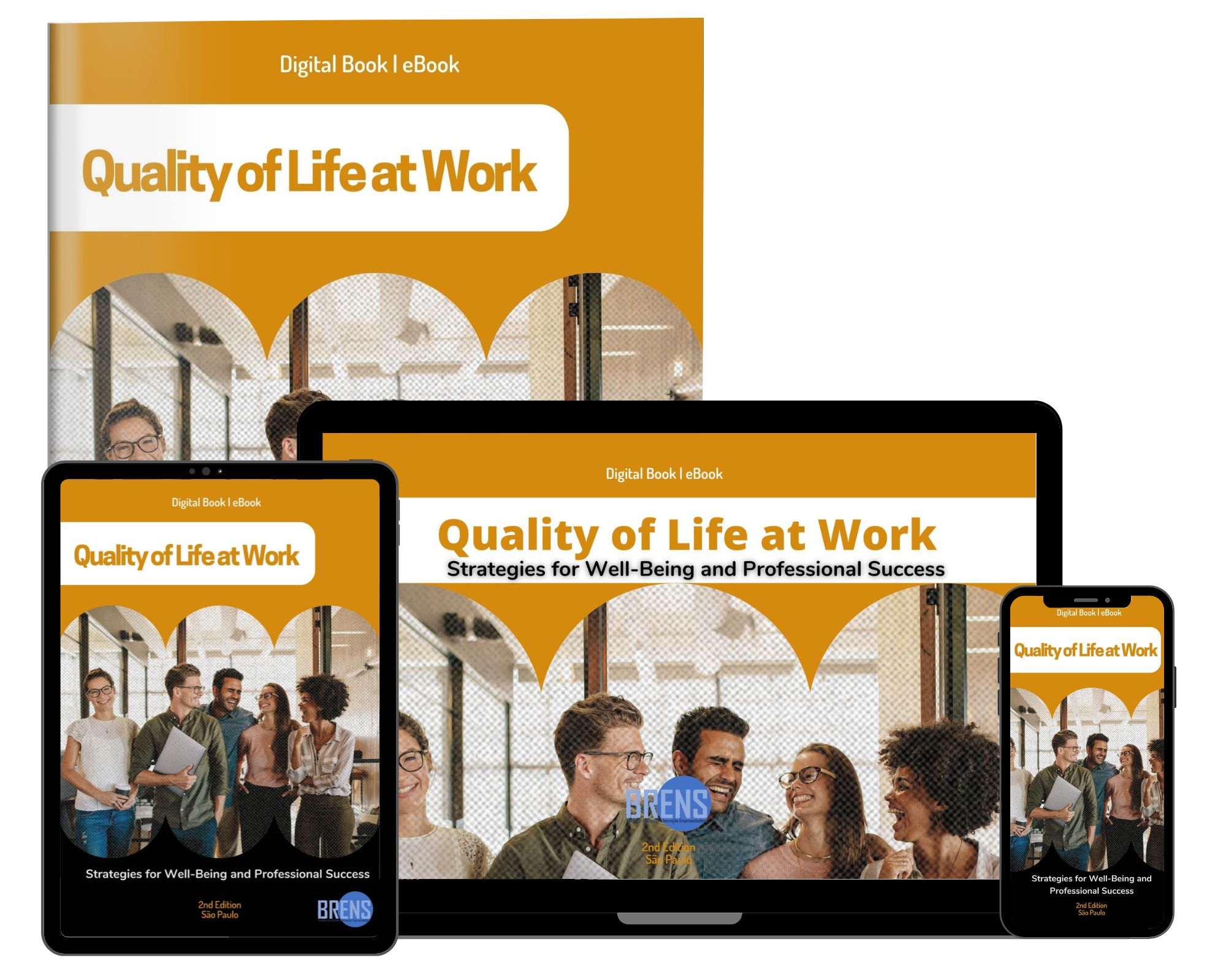 Quality of Life at Work - Strategies for Well-Being and Professional ...
