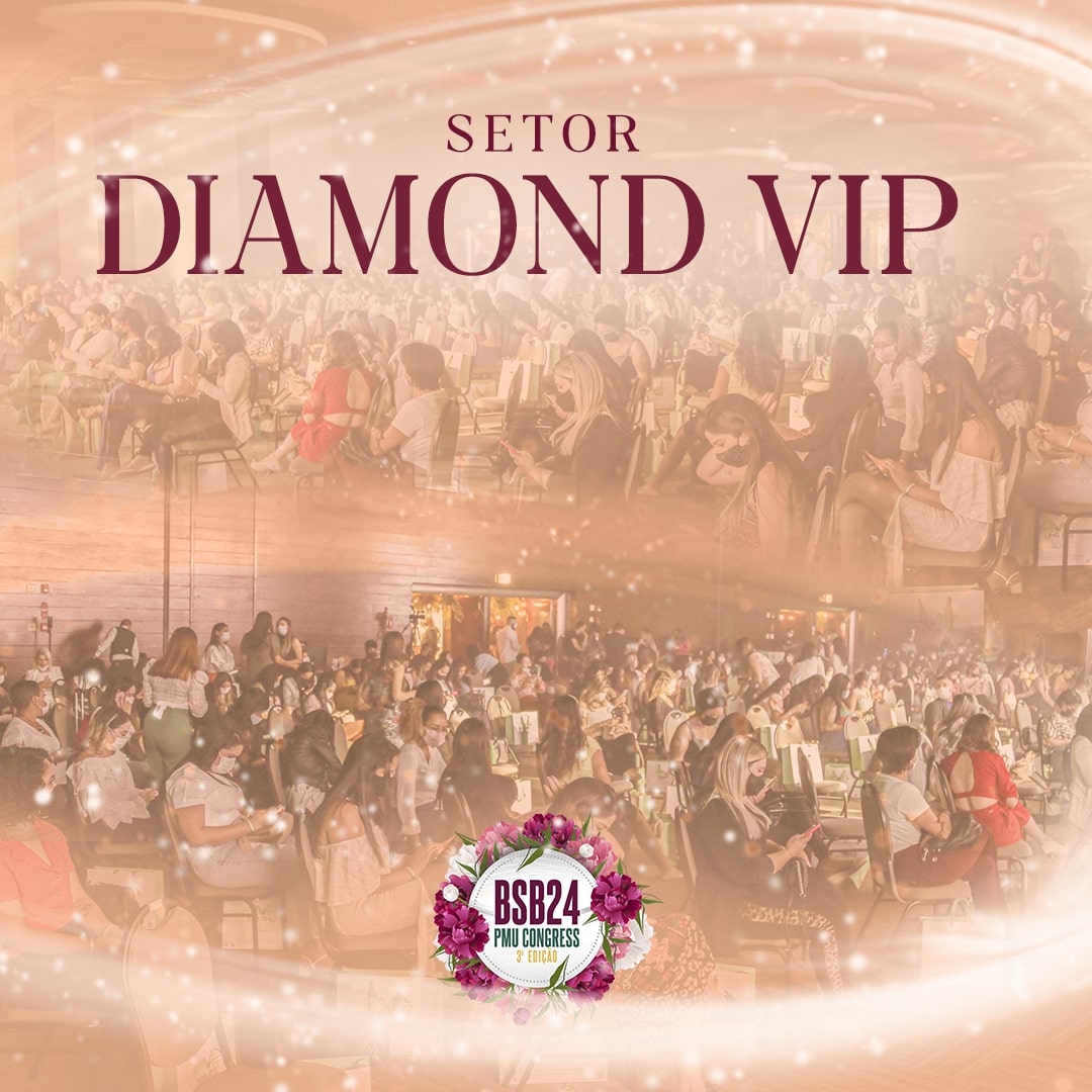 BSB 24 Setor | Diamond Vip - Lorrane Iack | Hotmart