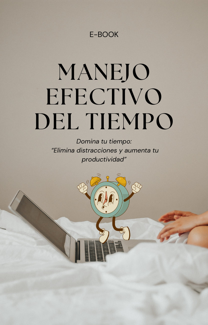No pierdas el Tiempo! Manejo Efectivo del Tiempo - SANDRA ORMEÑO