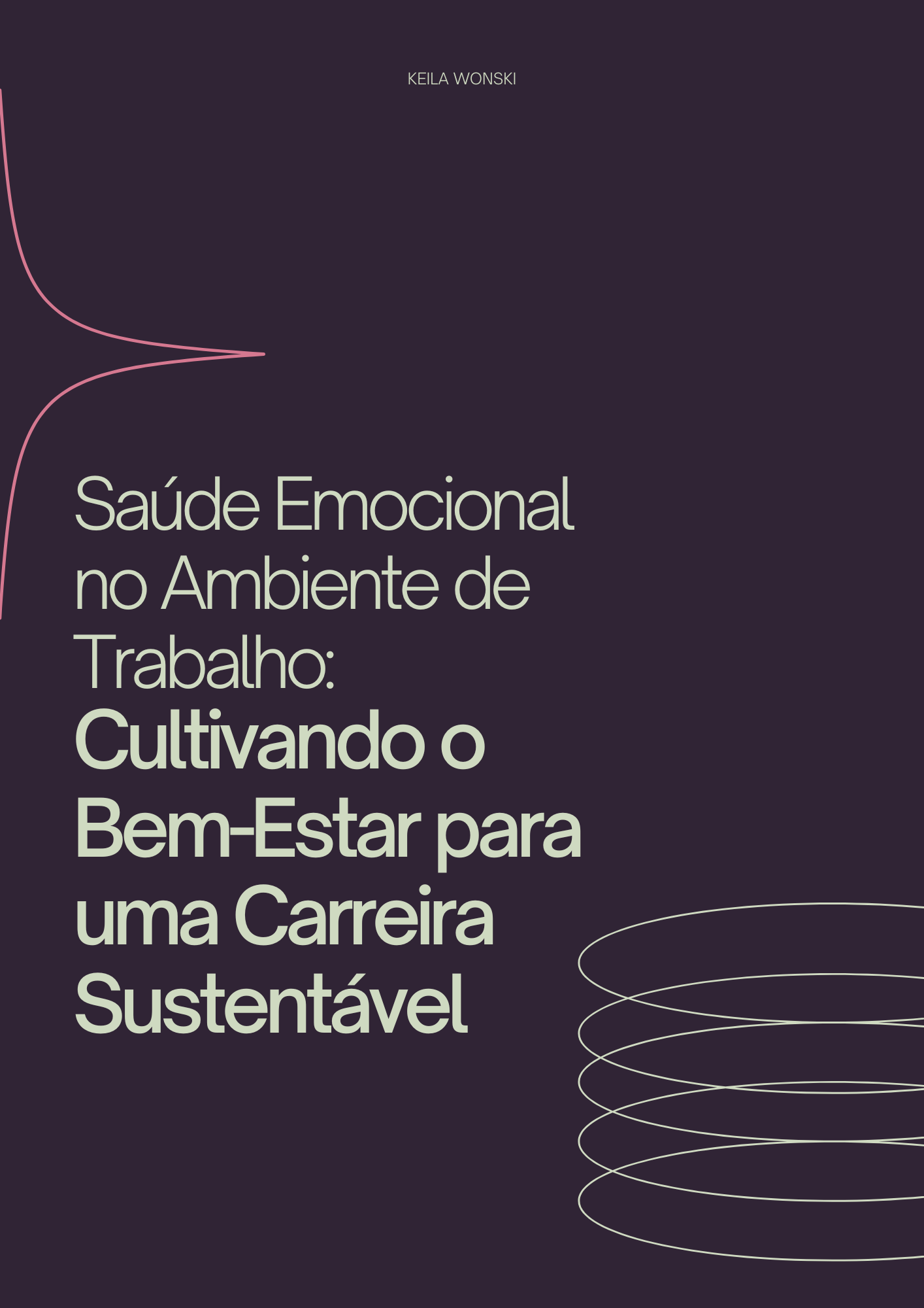 Saúde Emocional no Ambiente de Trabalho: Cultivando o Bem-Estar par...