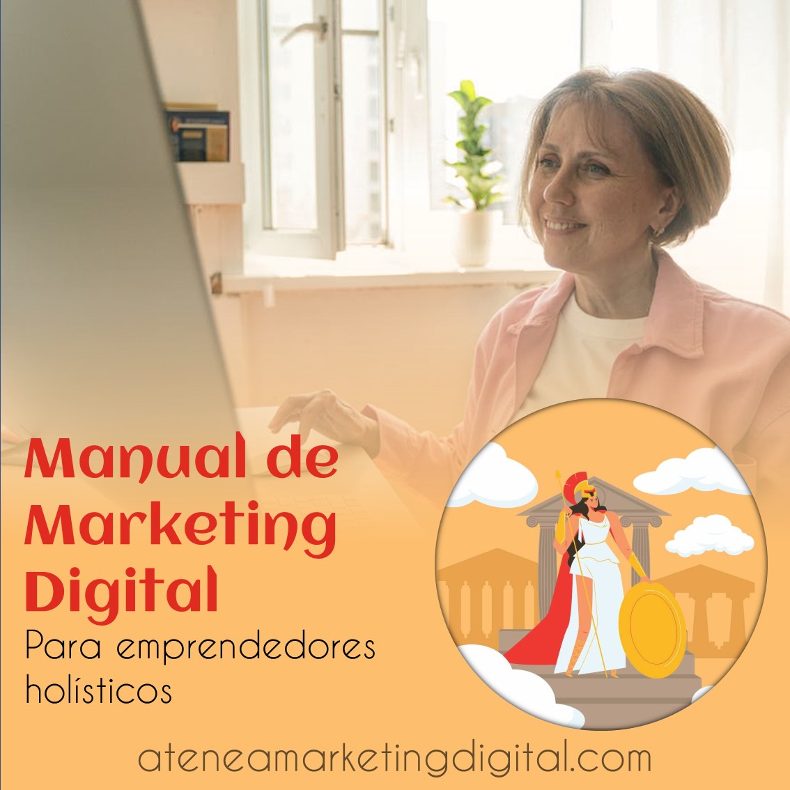 MANUAL DE MARKETING DIGITAL para emprendedores holisticos - Crea tu bienestar hoy | Hotmart