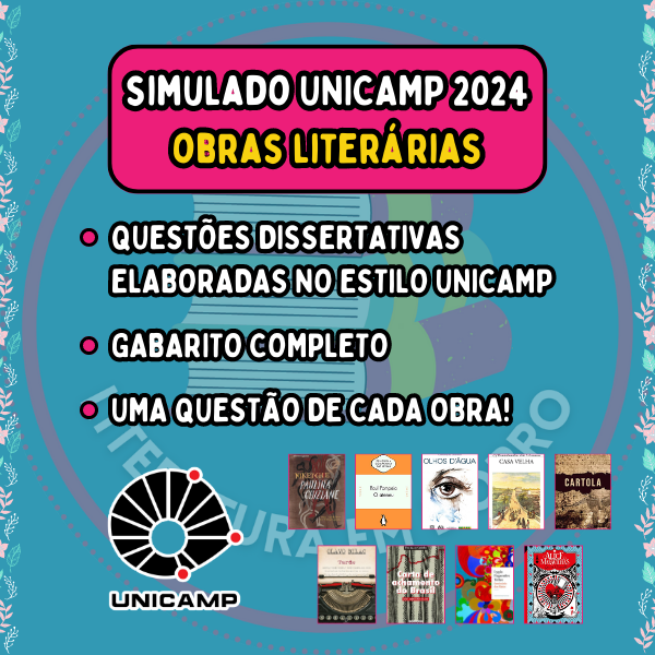 UNICAMP SIMULADO OBRAS LITERÁRIAS 2024 - Literatura em Dobro | Hotmart
