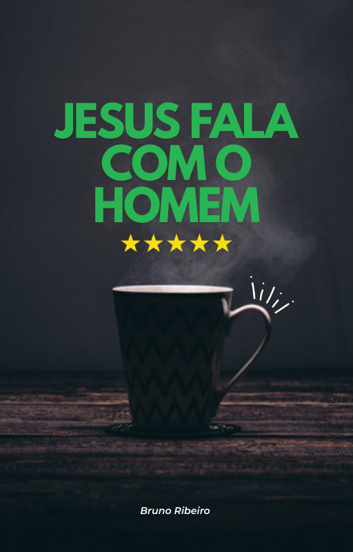 Jesus Fala Com O Homem - Bruno Ribeiro | Hotmart