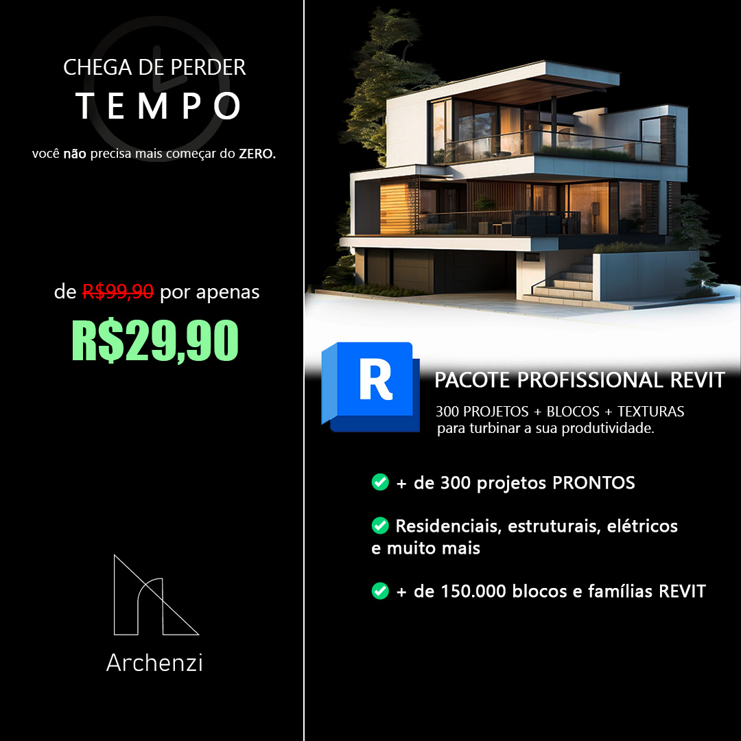 Pacote Profissional - PROJETOS Revit 300+ | Blocos, Texturas e Pro...