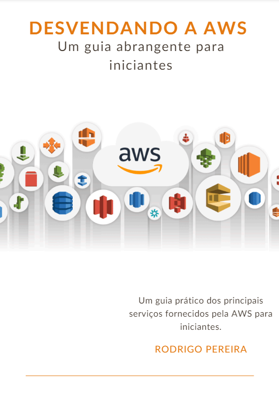 Desvendando a AWS (30% DESCONTO COM CUPOM) - Rodrigo Pereira | Hotmart