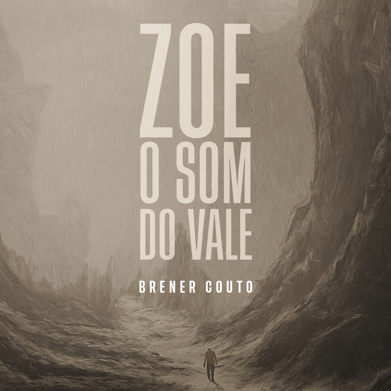 ZOE - O som do vale - Brener Couto | Hotmart