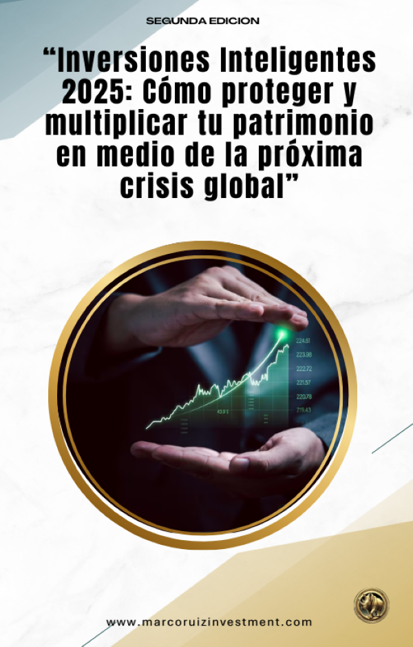 Ebook Inversiones Inteligentes 2025 - Marco Ruiz Investment | Hotmart
