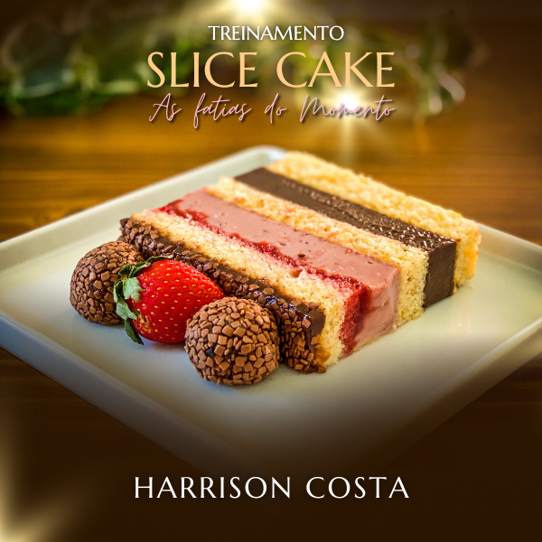 Treinamento Slice Cake: As Fatias do Momento - Harrison Costa | Hot...