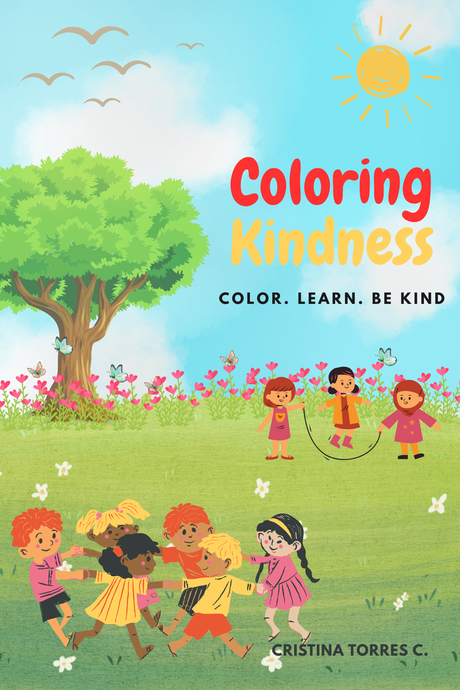 Coloring Kindness - The Values Coloring Book