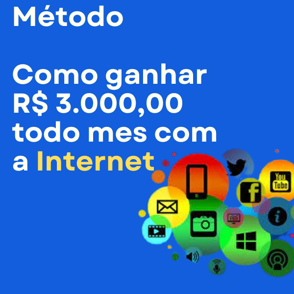MÉTODO COMO GANHAR R$ 3.000,00 TODO MES COM A INTERNET - GAVEA LAB...