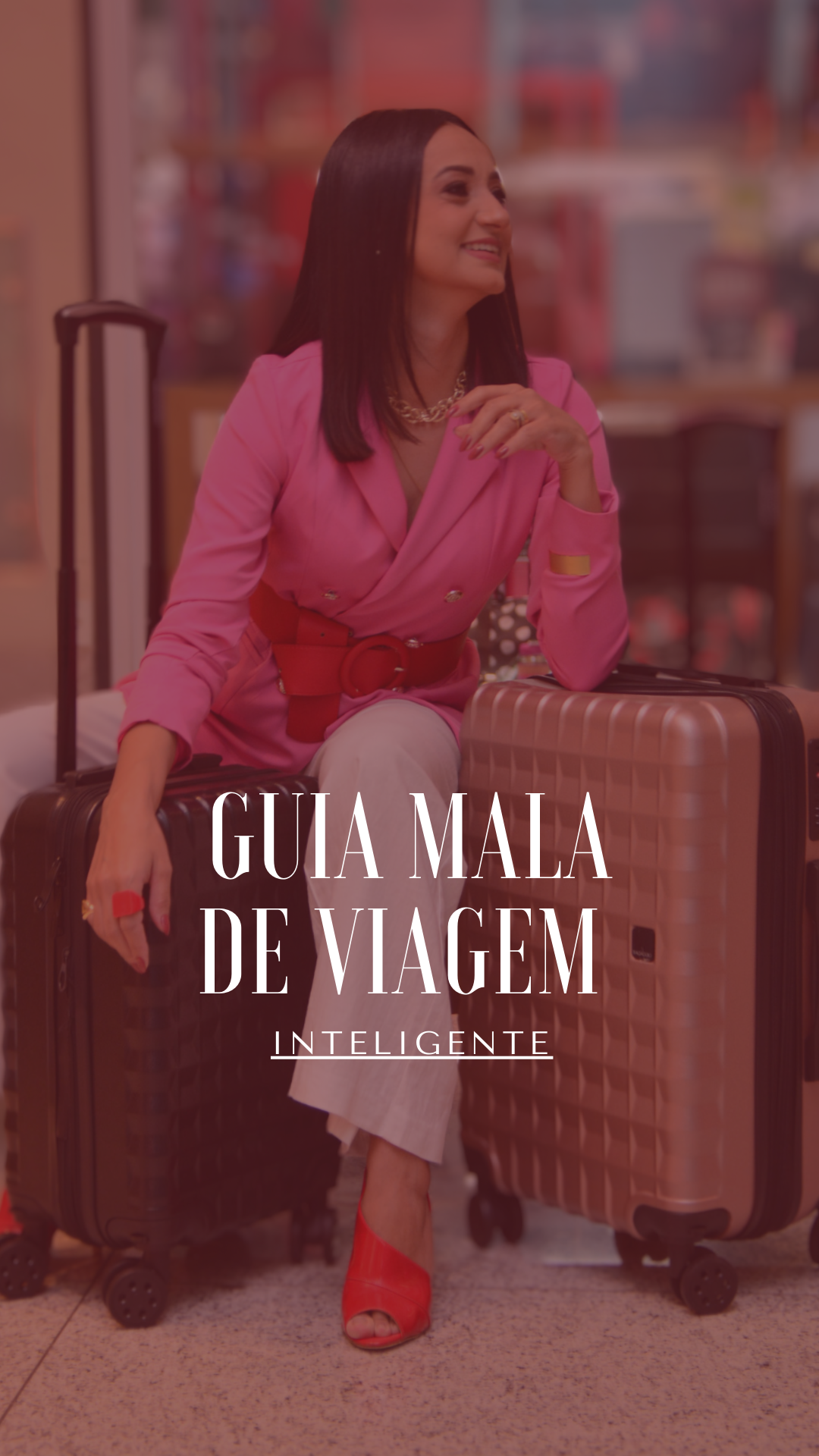 Guia Mala de Viagem Inteligente - Jóice Cunha | Hotmart