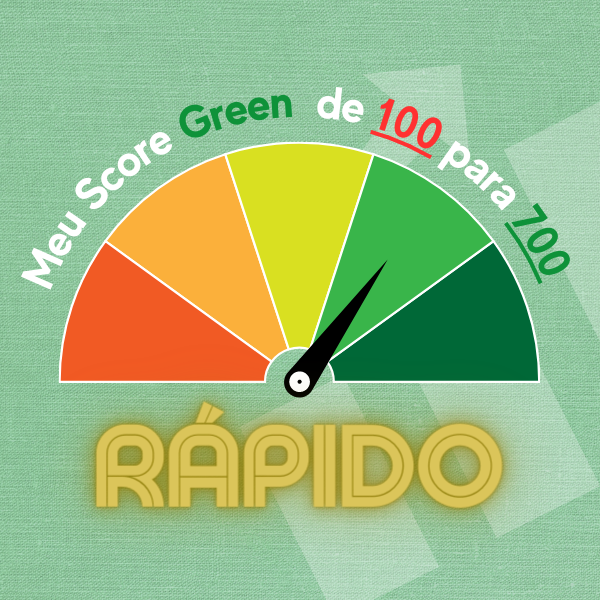 Meu Score Green de 100 para 700 RÁPIDO - William Vargas da Costa