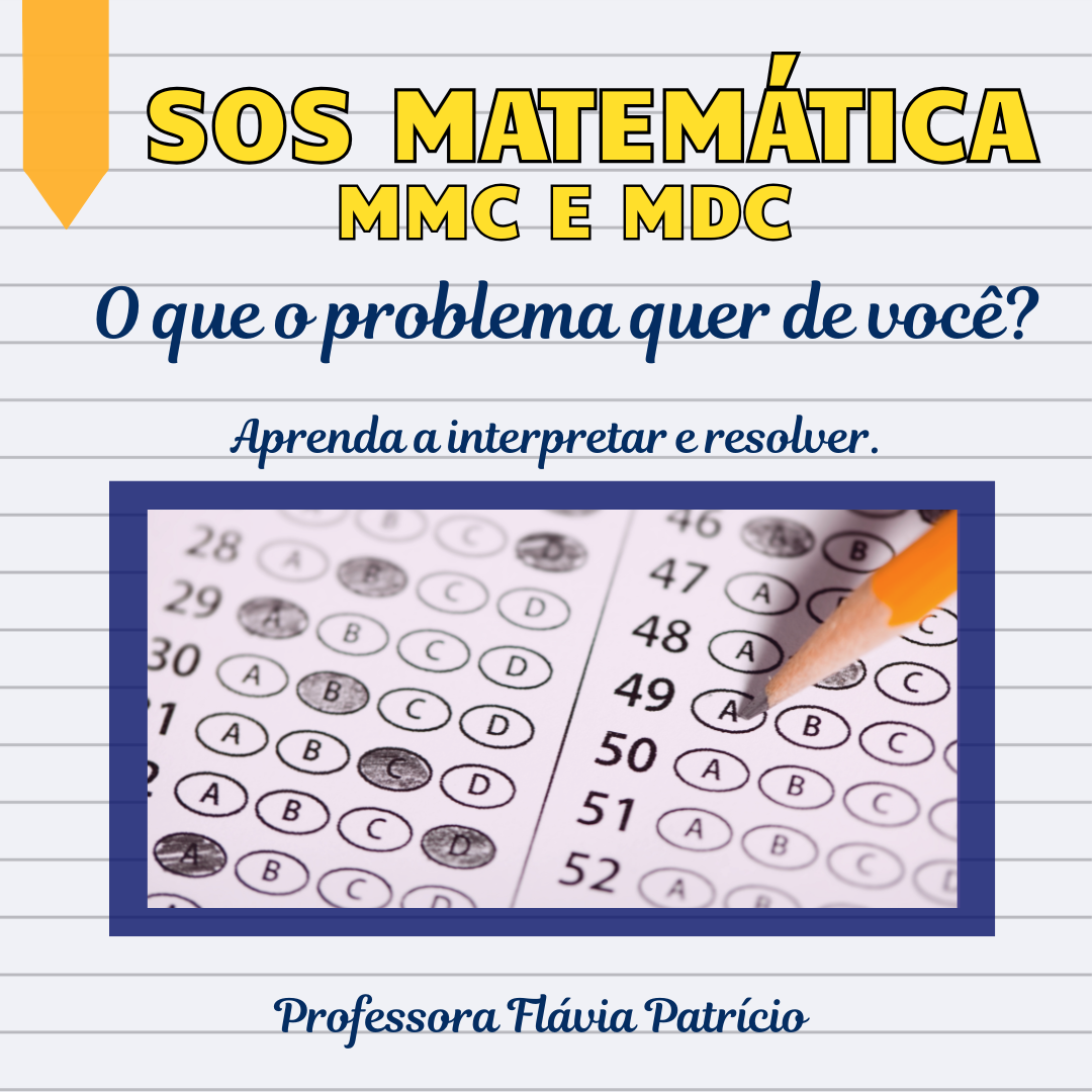 SOS Matemática MMC E MDC - PROFESSORA FLAVIA PATRICIO | Hotmart